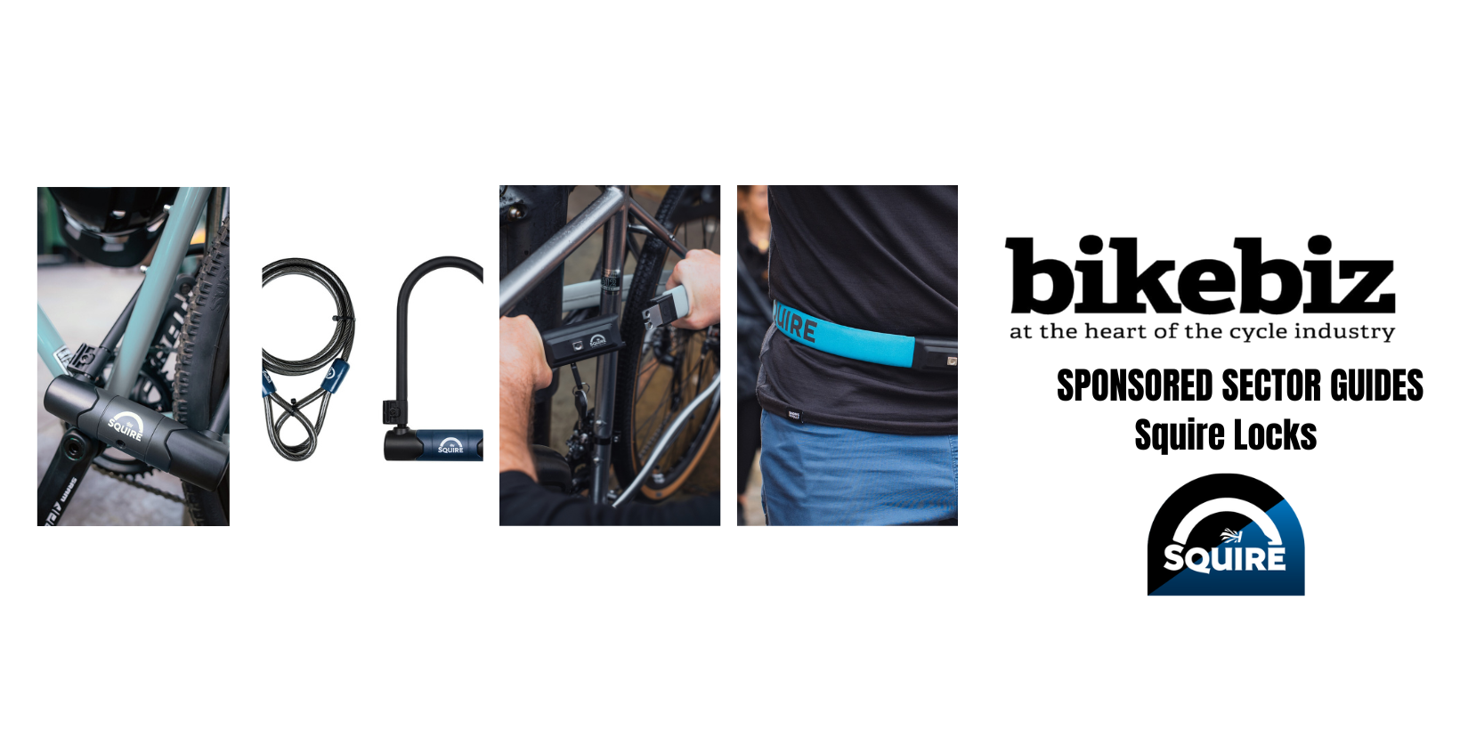 BikeBiz January Sponsored Sector Guides: Squire Locks